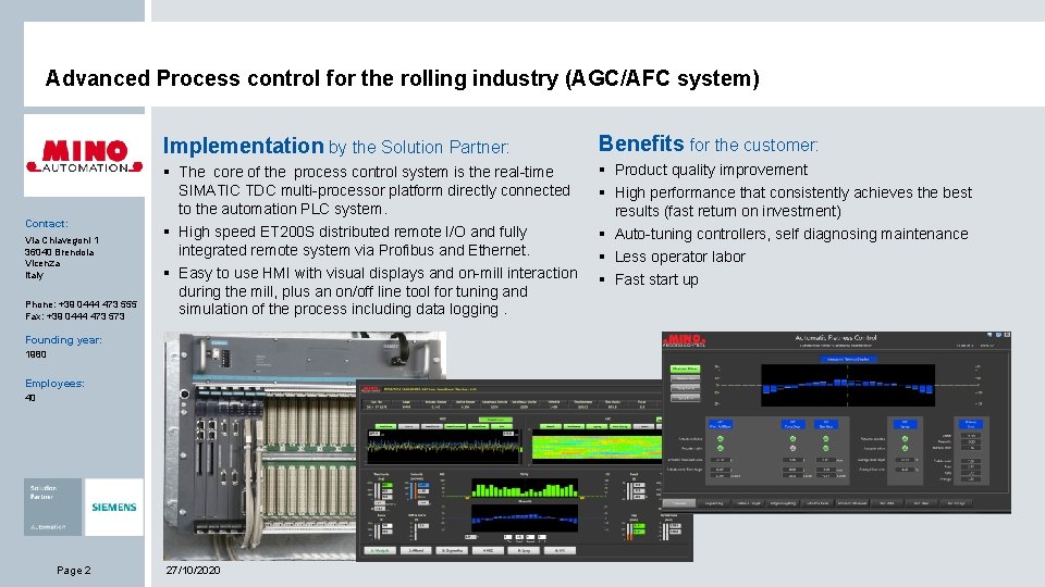 Advanced Process control for the rolling industry AGCAFC
