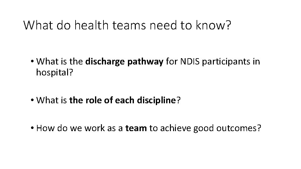 NDIS Health Preplanning Practice NDIS and Hospital Discharge