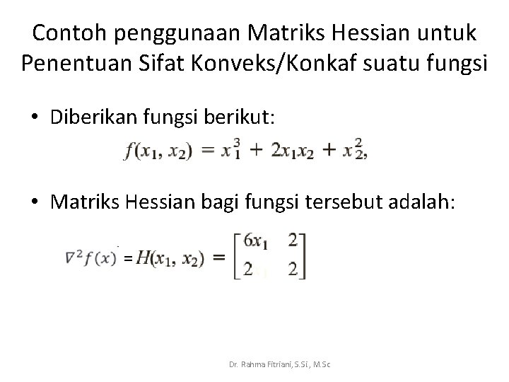 Fungsi Konveks dan Konkaf Dr Rahma Fitriani S