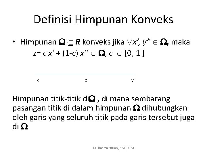 Fungsi Konveks dan Konkaf Dr Rahma Fitriani S