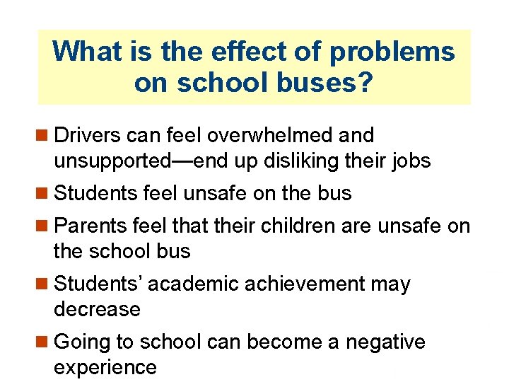 What are some common problems on school buses