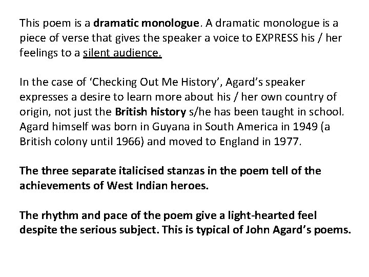 Checking Out Me History By John Agard Before