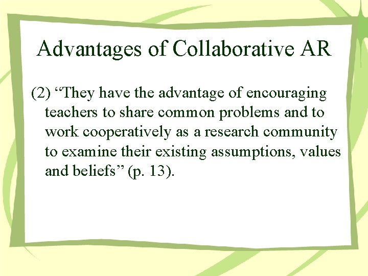 Collaborative Action Research and Its Impact on English