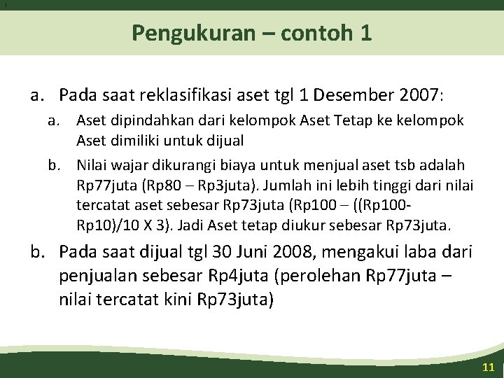 PSAK 58 ASET TIDAK LANCAR YANG DIMILIKI UNTUK