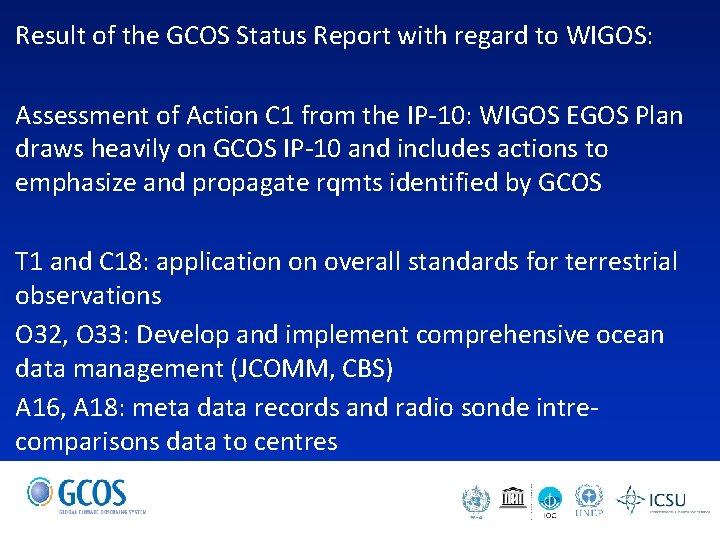 Global Climate Observing System Briefing to ICGWIGOS Carolin