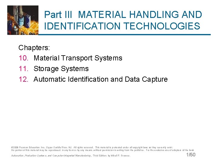 Part III MATERIAL HANDLING AND IDENTIFICATION TECHNOLOGIES Chapters