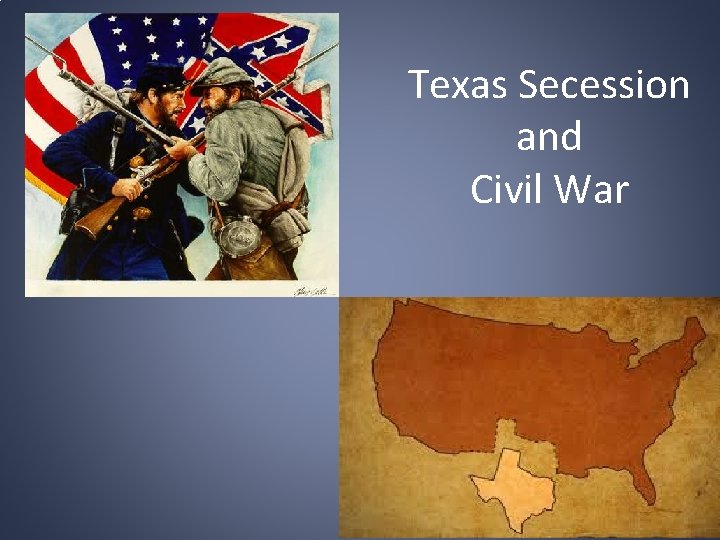 Texas Secession and Civil War Texas Secession Convention