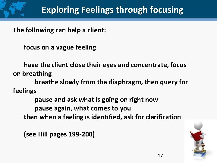 Chapter 9 Skills for Exploring Feelings Rationale for