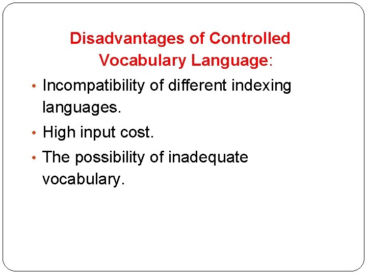 Types of Indexing Languages Charlyn P Salcedo Instructor