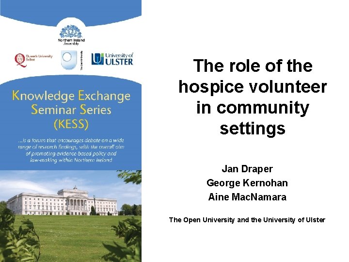 The role of the hospice volunteer in community