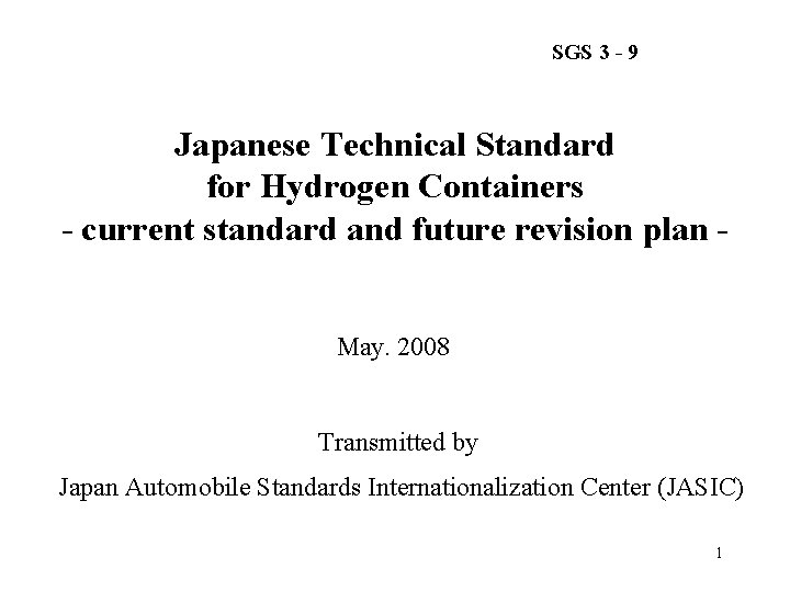 SGS 3 9 Japanese Technical Standard for Hydrogen