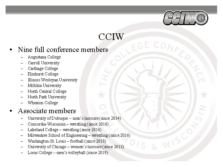 CCIW Orientation 101 Topics CCIW Overview Facts and