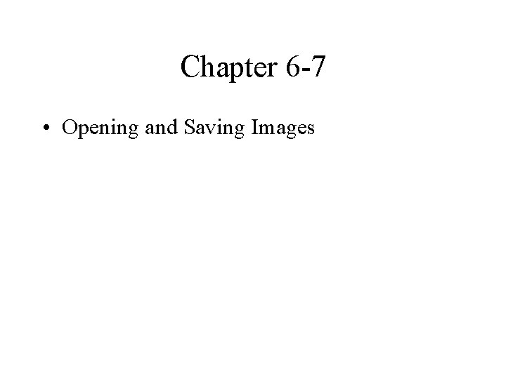 Chapter 5 Digital Image Processing Fundamentals Learning Goals