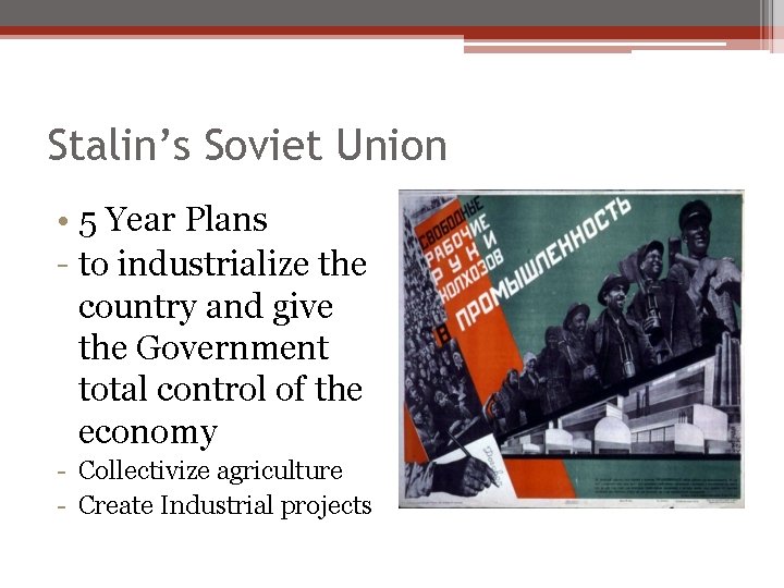 The Rise of Fascism and Totalitarianism Stalins Soviet