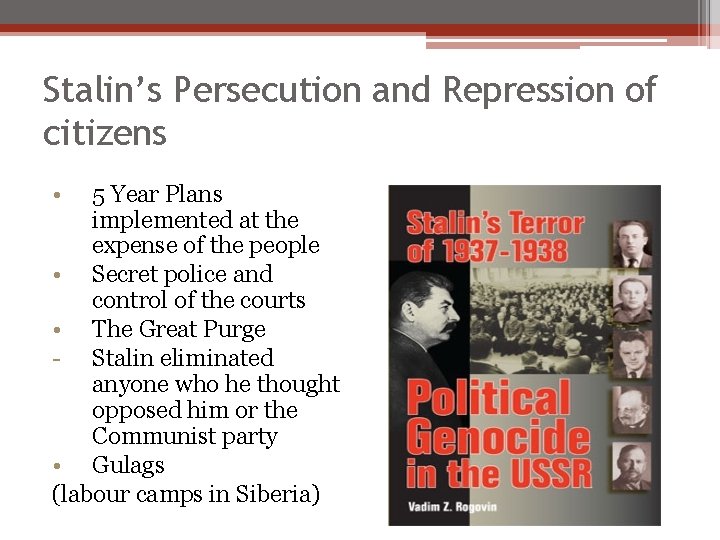 The Rise of Fascism and Totalitarianism Stalins Soviet
