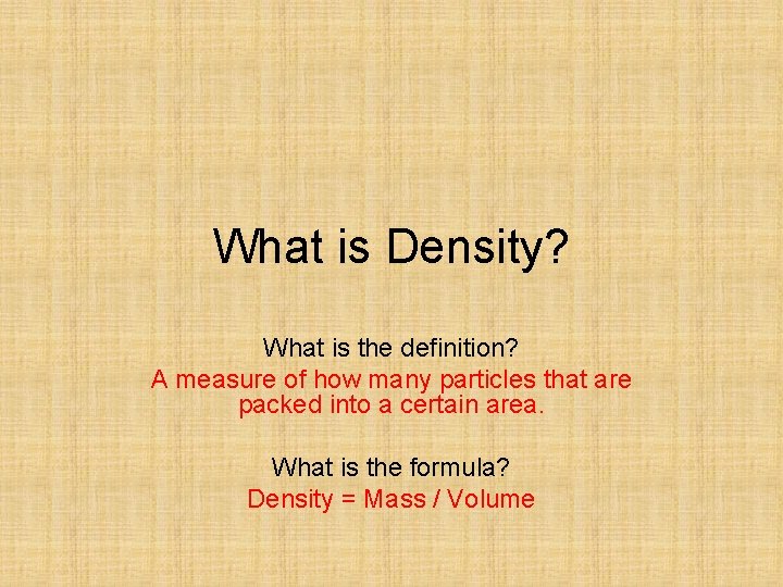 What is Density What is the definition A