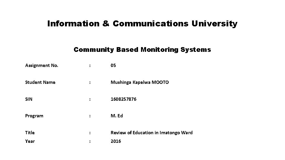 Information Communications University Community Based Monitoring ...