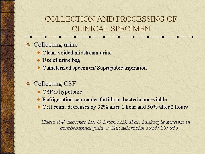 LABORATORY DIAGNOSIS OF INFECTIOUS DISEASES OBJECTIVES Know available