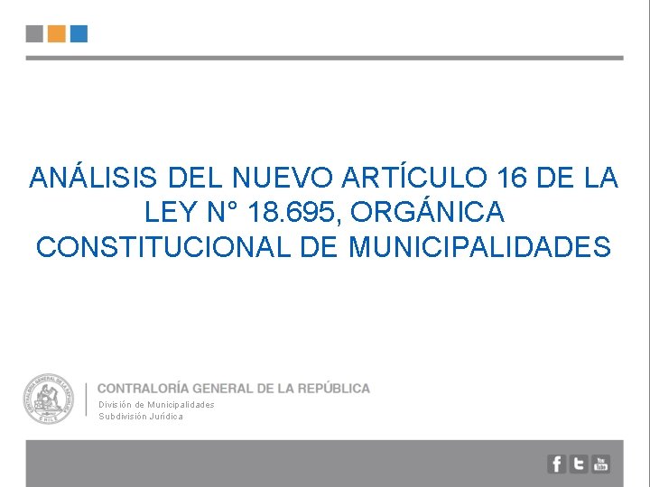 ANLISIS DEL NUEVO ARTCULO 16 DE LA LEY