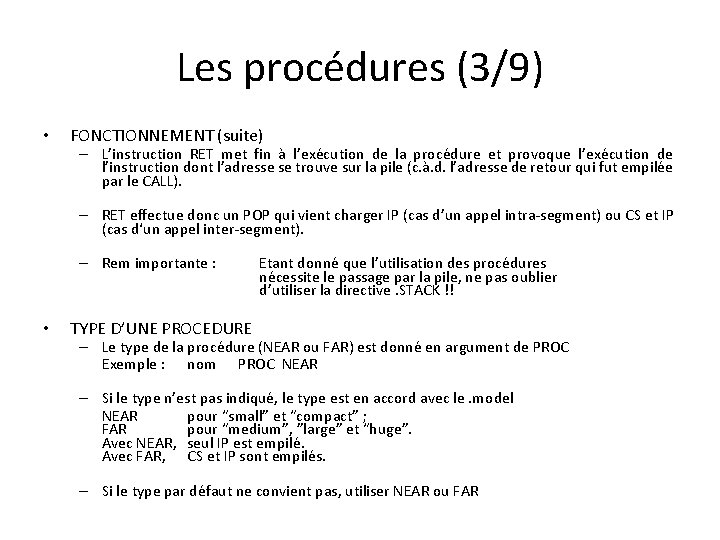 Systme dexploitation Assembleur Semaine 12 Les procdures Les