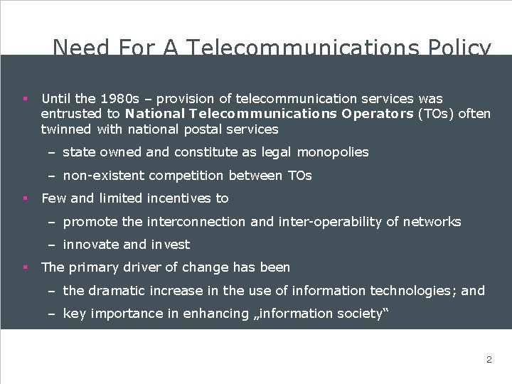 Outline Of Regulation In The Telecommunication Sector 1