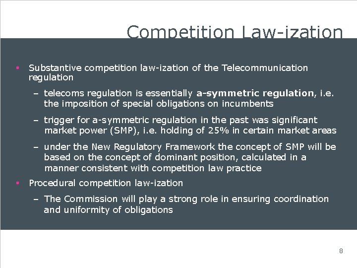 Outline Of Regulation In The Telecommunication Sector 1
