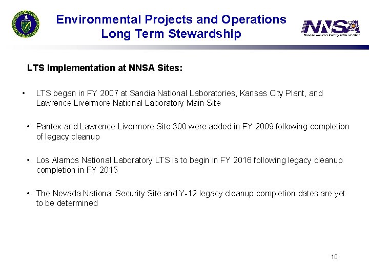 Long Term Stewardship at NNSA Sites Long Term