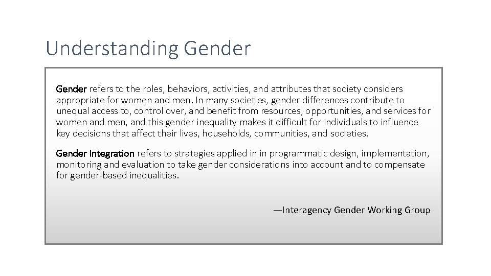 Basic Concepts and Applications of Gender in One