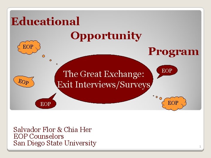 Educational Opportunity EOP Program The Great Exchange Exit