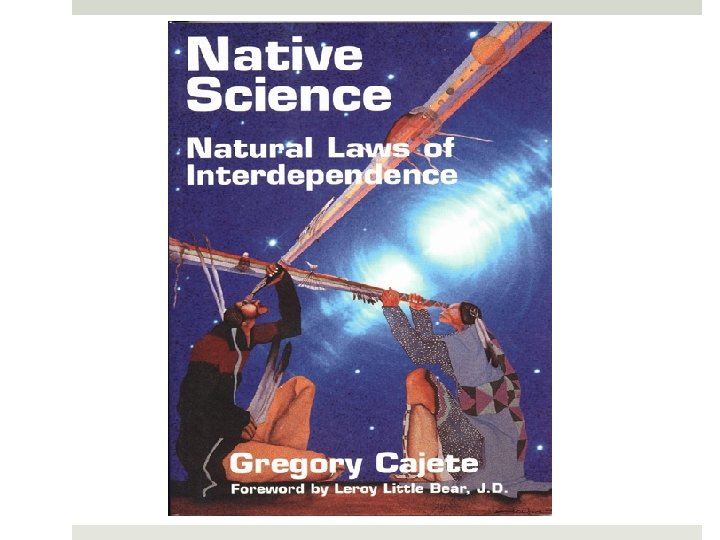 Native Ways of Knowing Native Opportunities for Retention