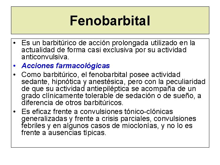 Dr Alejandro Guerrero De Len Frmacos anticonvulsivantes Clasificacin