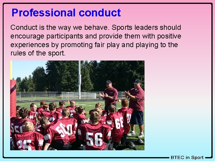Leading Sports Activities Learning objectives A Know the