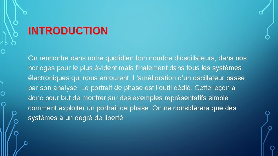 OSCILLATEURS PORTRAITS DE PHASE ET NONLINARIT NIVEAU L