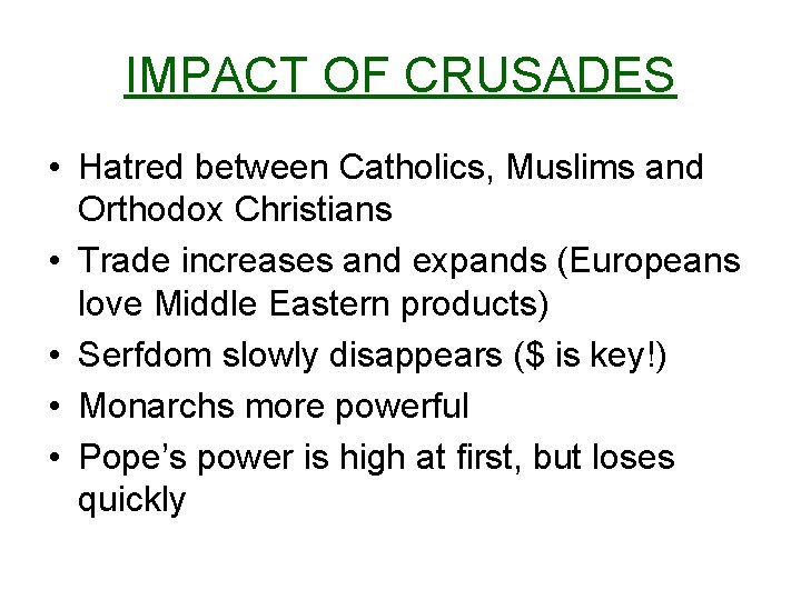 Chapter 9 Section 3 The Crusades The Crusades