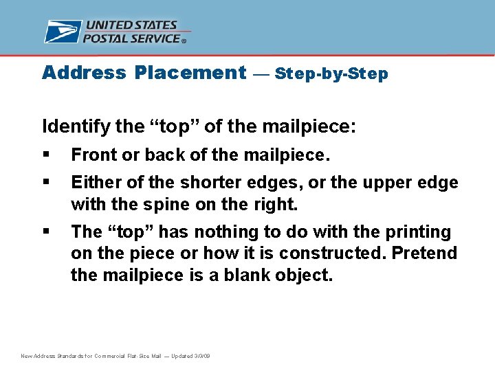 Address Placement StepbyStep Identify the top of the