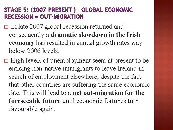 IRELAND MIGRATION Stages of migration patterns in Ireland