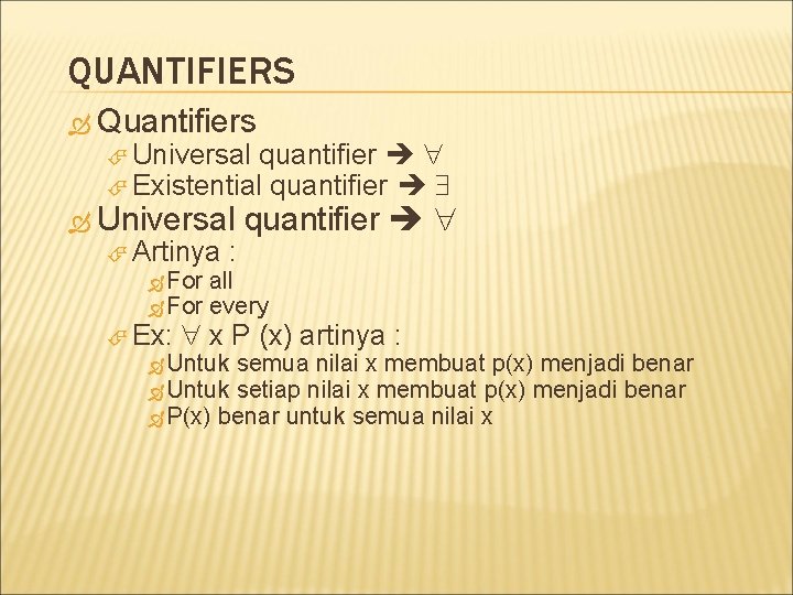 PERTEMUAN 2 MATEMATIKA DISKRIT PREDICATE QUANTIFIER APAKAH INI