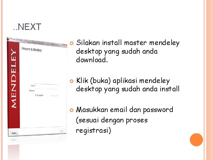TUTORIAL MENDELEY PERPUSTAKAAN UNIVERSITAS MUHAMMADIYAH YOGYAKARTA Novy ...