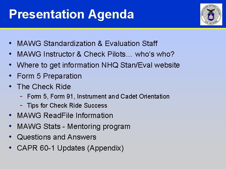 MAWG Operations Seminar CAP Form 5 and 91
