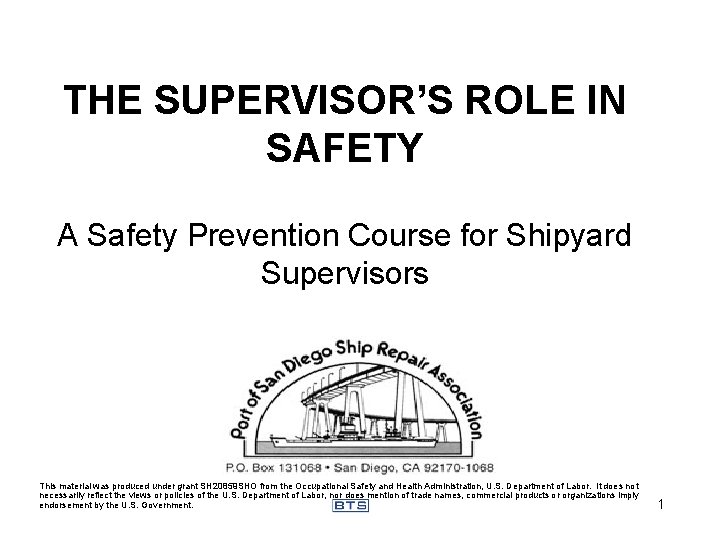 THE SUPERVISORS ROLE IN SAFETY A Safety Prevention