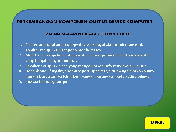 PERKEMBANGAN HARDWARE KOMPUTER DI SUSUN OLEH DIGDO MUSTOFO