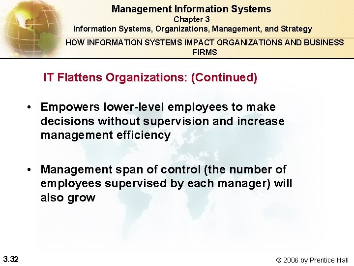 Chapter 3 Information Systems Organizations Management and Strategy