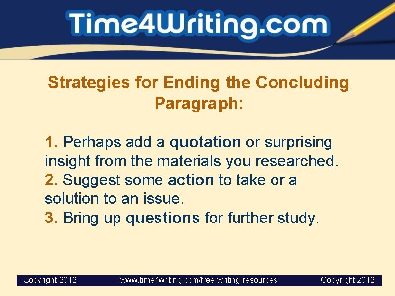 Writing a Good Concluding Paragraph Time 4 Writing
