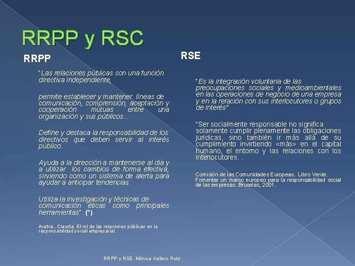 Estrategias de RRPP en la RSE MNICA GALLEGO