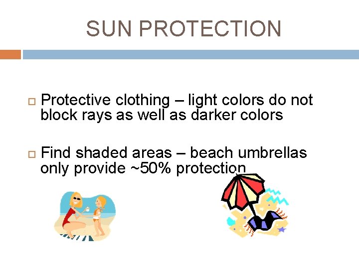 SKIN CANCER SKIN CANCER Objectives Students will be