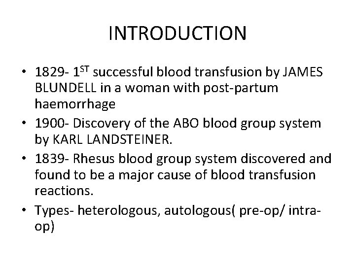 BLOOD TRANSFUSION DR FV OYEYIOLA OUTLINE Introduction Safe