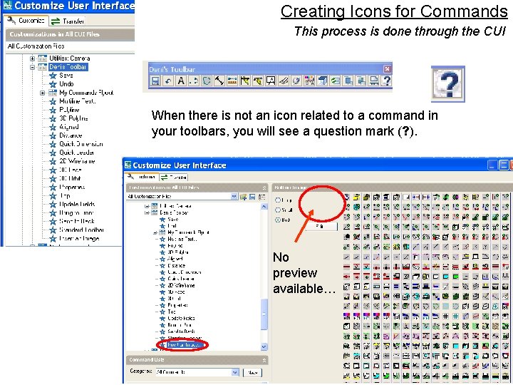 Creating Icons for Commands This process is done