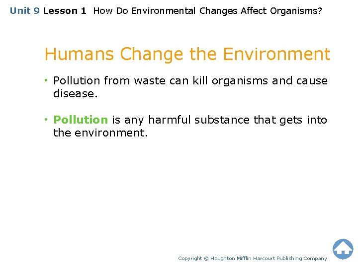 Unit 9 Lesson 1 How Do Environmental Changes