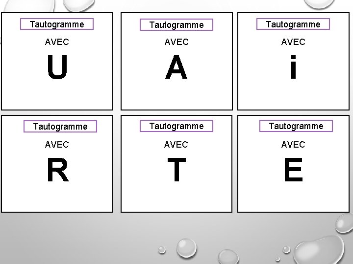 Tautogramme AVEC U A i Tautogramme AVEC R