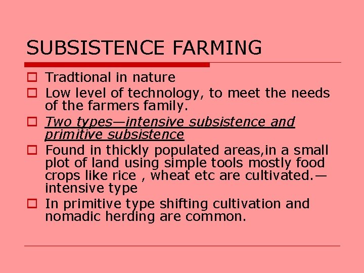 LessonIV AGRICULTURE DO YOU KNOW Types of culture